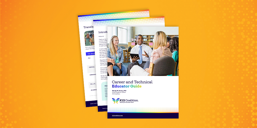 Career and Technical Educator Guide - July 2025
