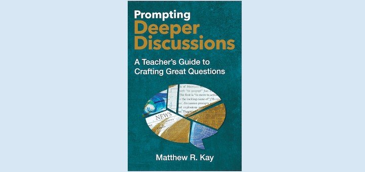 Prompting Deeper Discussions by Crafting Great Questions - May 2025