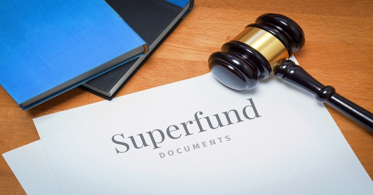 What You Should Know About CERCLA Superfund - May 2025