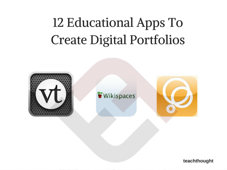 Educational Apps To Create Digital Portfolios - March 2025