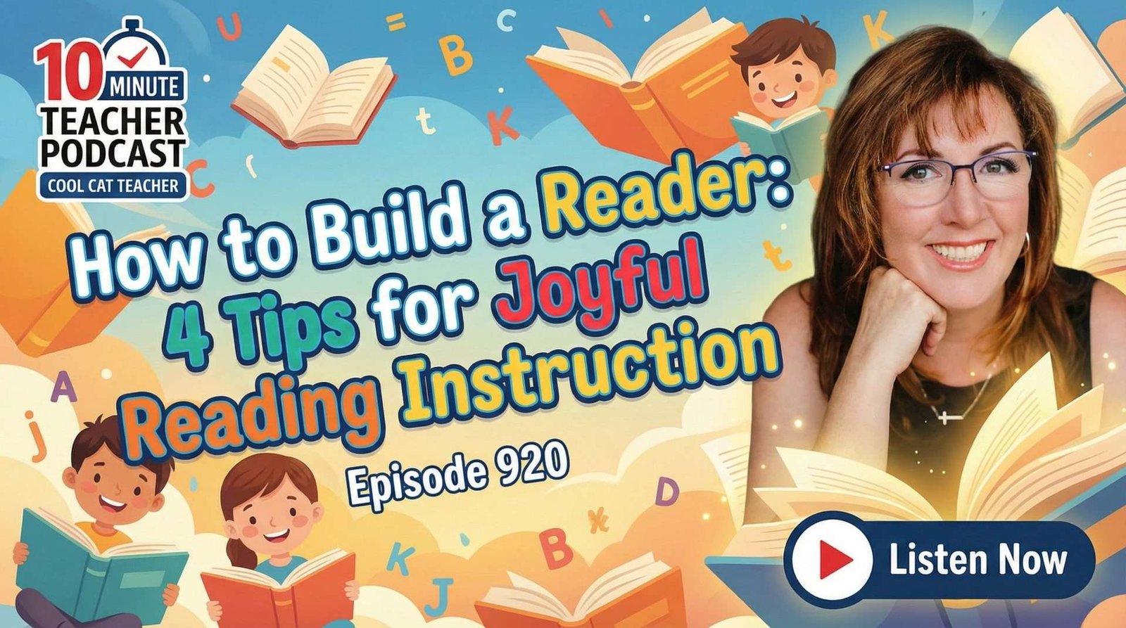 4 Tips to Teach Reading Joyfully - June 2025
